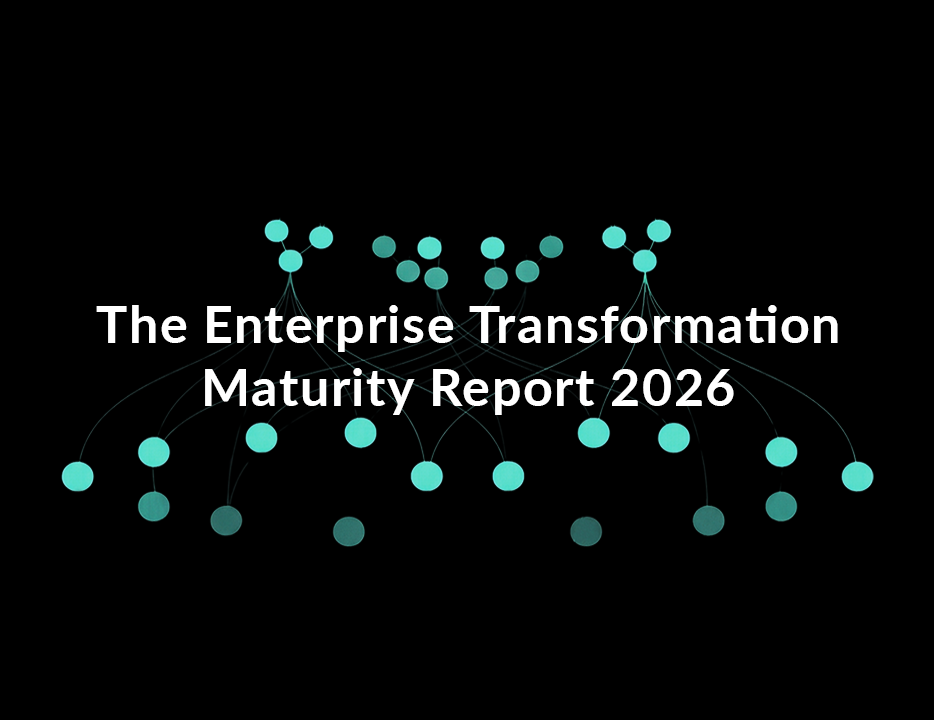 Enterprise Transformation Is Changing — New Research Reveals How